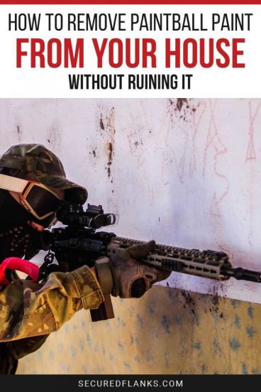How To Remove Paintball Paint From Your House Without Ruining It ...