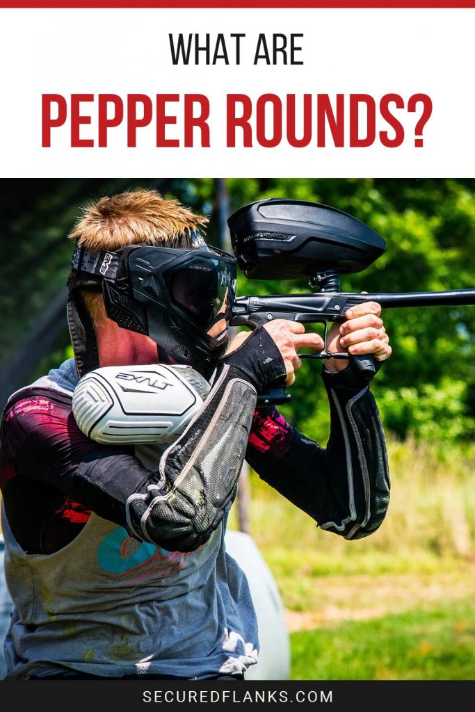 What Are Pepper Rounds? - Secured Flanks
