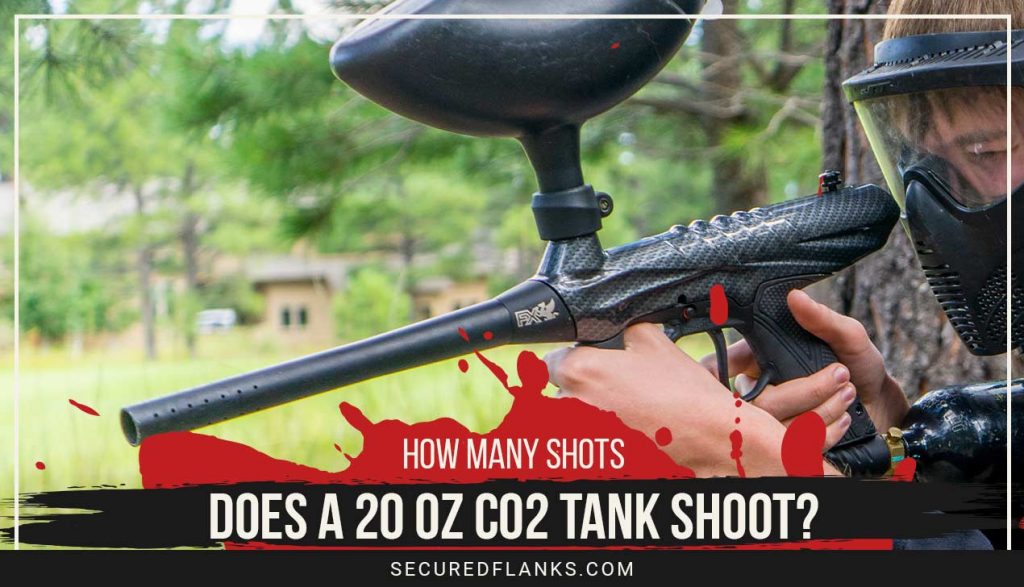How Many Shots Does a 20 oz CO2 Tank Shoot? - Secured Flanks